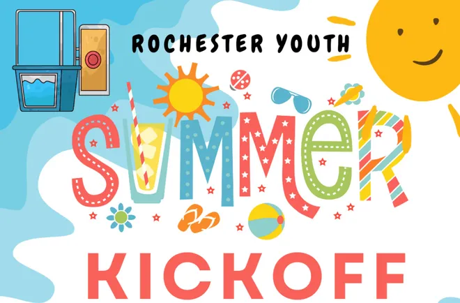 Rochester Youth Summer Kickoff event is here with family-friendly ...